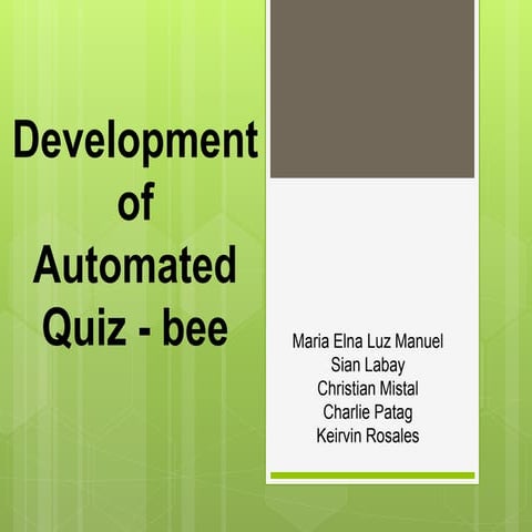 Development of automated quiz bee | PPTX