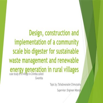 DEVELOPMENT OF A VILLAGE COMMUNITY BIO DIGESTER R2210147P.pptx
