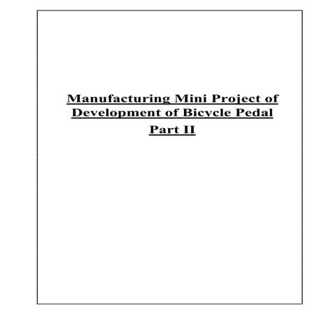 Development of bicycle pedal part II | PDF