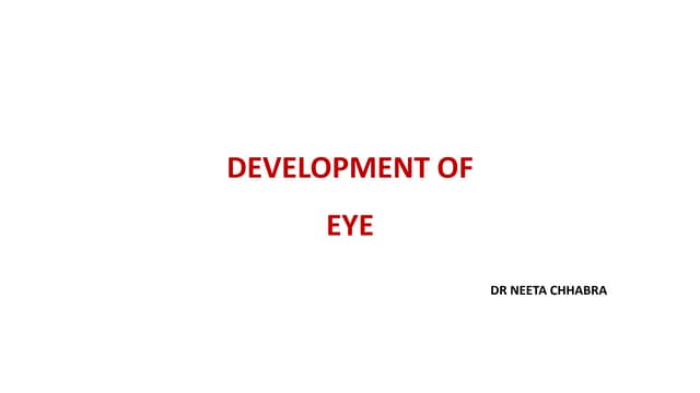 Embryology of the eye | PPTX