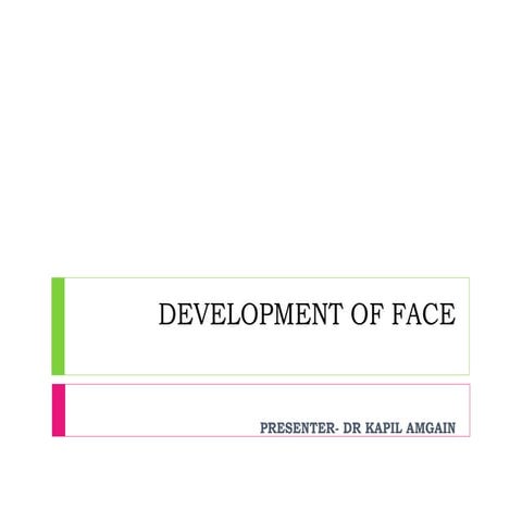 Development of face | PPT