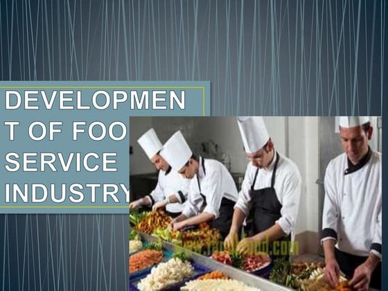 History of Food Service Industry | PPT