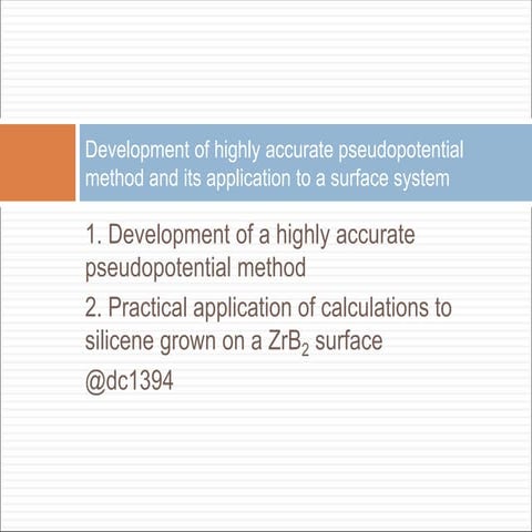 Development of highly accurate pseudopotential method and its application to a surface system | PDF