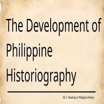 Readings in Philippine History: Development of History | PPTX