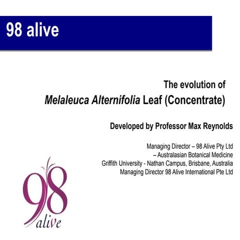 The Evolution of Melaleuca Alternifolia Concentrate/98alive | PPTX
