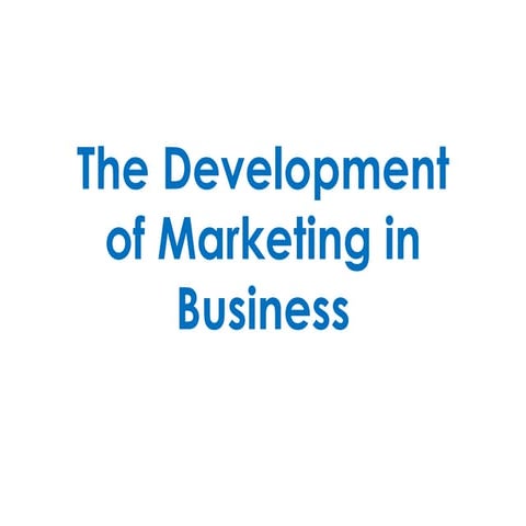 Development of Marketing | PPT