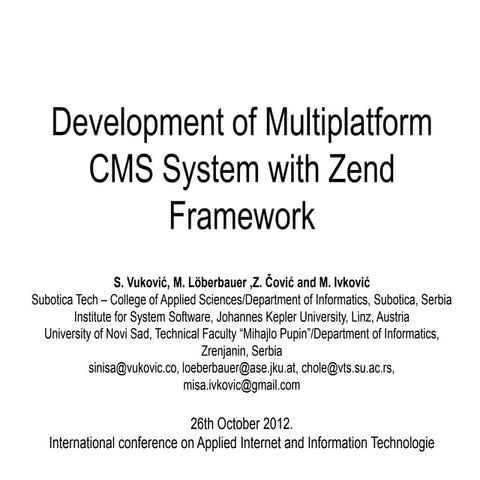 Development Of Multiplatform Cms System With Zend Framework Ppt 1862
