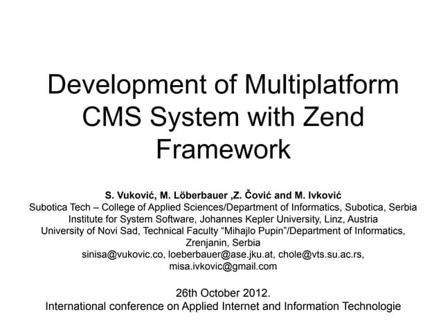 Development Of Multiplatform Cms System With Zend Framework Ppt 1862