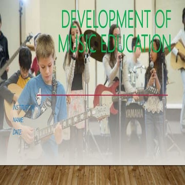 Development of music education.pptx