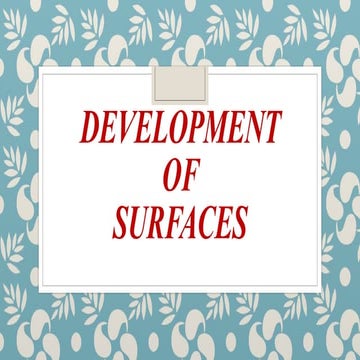 Presentation on development of surfaces .pptx