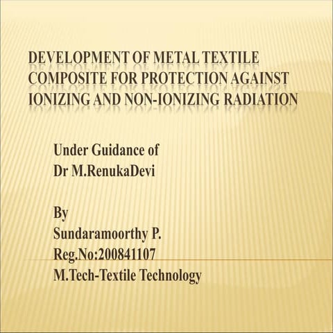 DEVELOPMENT OF TEXTILE REINFORCED COMPOSITE FOR THE NUCLEAR.ppt