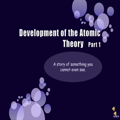 Development of the atomic theory part 1 | PPTX