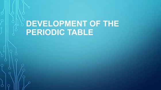 History Of Periodic Table | PPT | Chemistry | Science