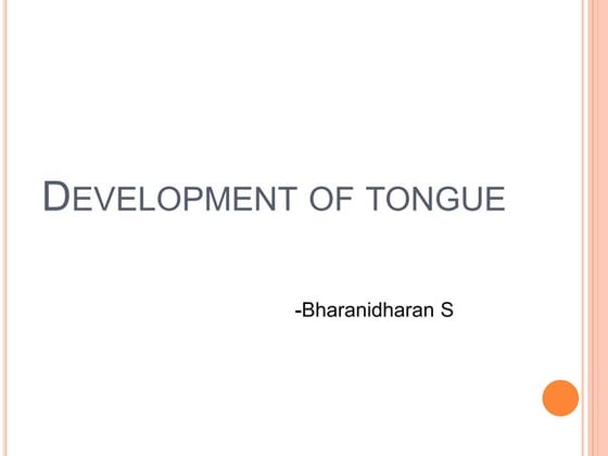 Development of tongue | PPTX