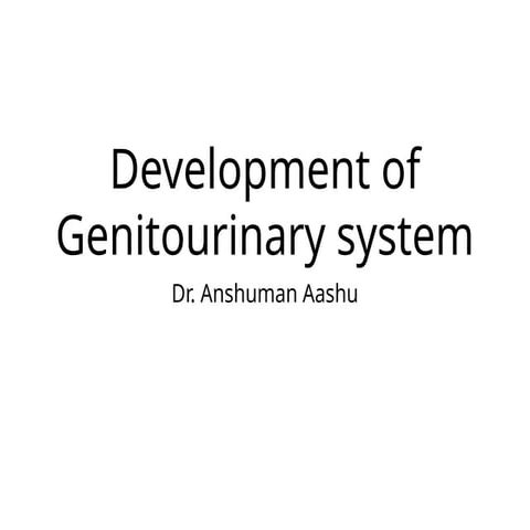Development and embryology of urogenital system | PPTX