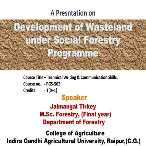 Development of wasteland under social forestry programme | PPTX