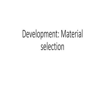 Development on Material selection | PPTX