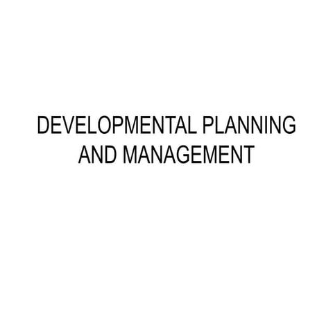 Development plannig and management | PPTX