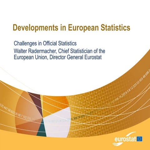 Developments in European Statistics | PPT