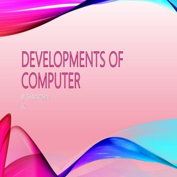 Developments of computer | PPT