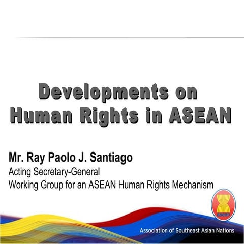 Developments on human rights in asean | PPT