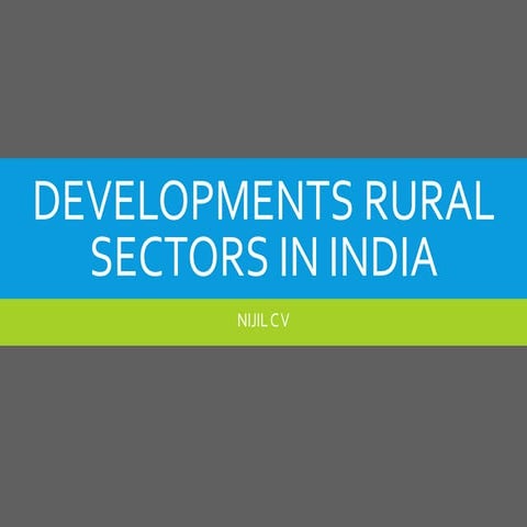 Developments rural sectors in india | PPTX