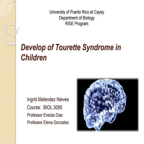 The Development of Tourette syndrome in children | PPTX
