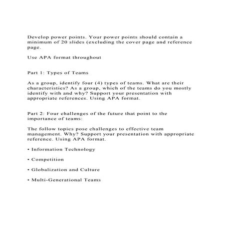 Develop power points. Your power points should contain a minimum.docx