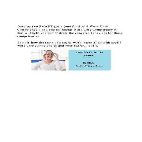 Develop two SMART goals (one for Social Work Core Competency 4.docx