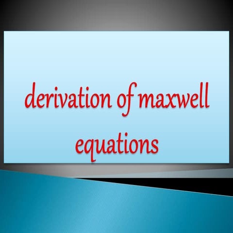 maxwell equaction Devendra keer | PPTX | Physics | Science