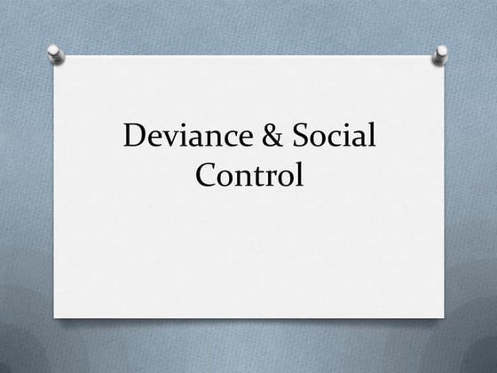 Sociology of Deviance | PPT