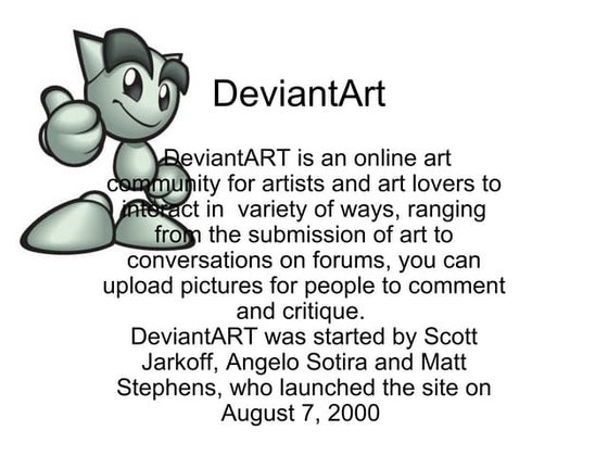 Deviantart presentation1 | PPT