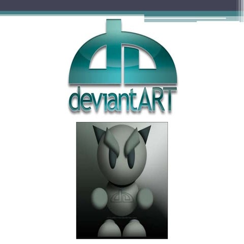 Deviantart Presentation | PPTX
