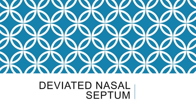 Deviated nasal septum | PPTX