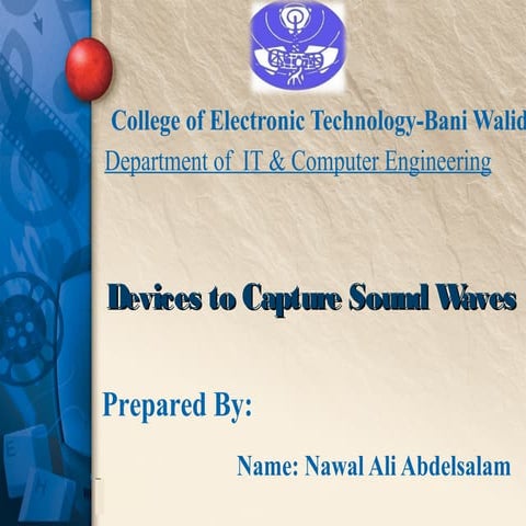Devices to capture sound waves | PPT