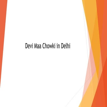Devi maa chowki in delhi | PPT