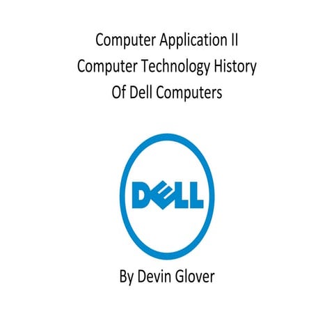 Devin glover, dell timeline, 53113 | PPT