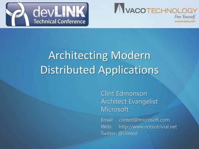 DevLink - Architecting Modern Distributed Applications | PPT DevLink - Architecting Modern Distributed Applications | PPT