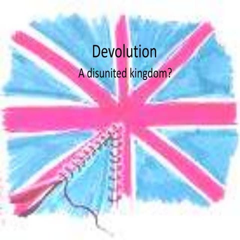 Devolution | PPTX