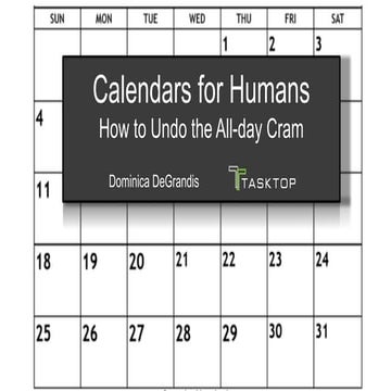 Calendars for Humans - How to Undo the All-day Cram | PPT