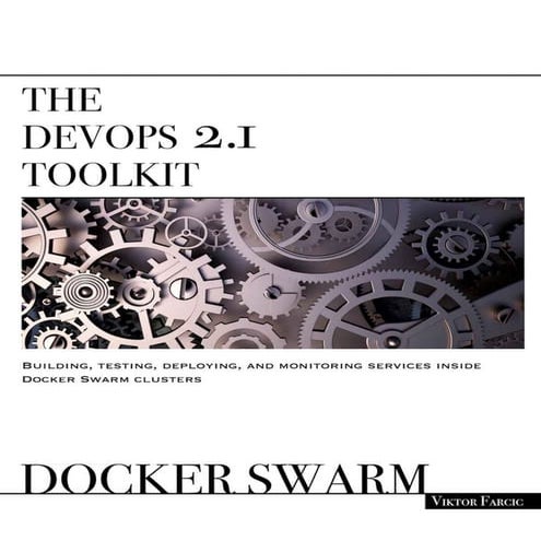 Devops 2 1 Toolkit Deploying Monitoring 1 Pdf
