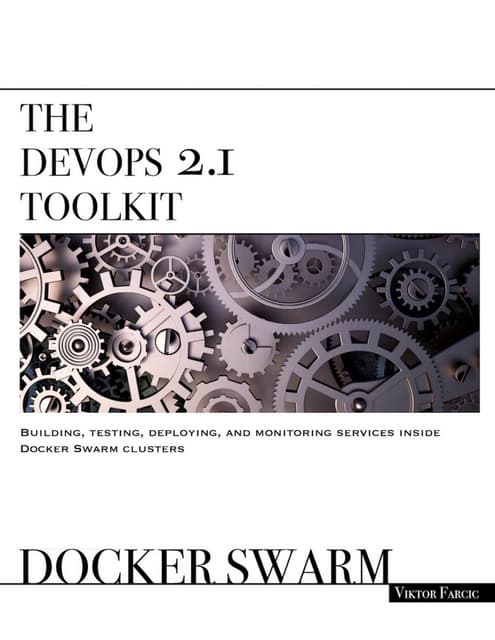 Devops 2 1 Toolkit Deploying Monitoring 1 Pdf