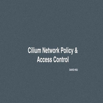 DevOps - Cilium Networking Policy and Introduction | PDF