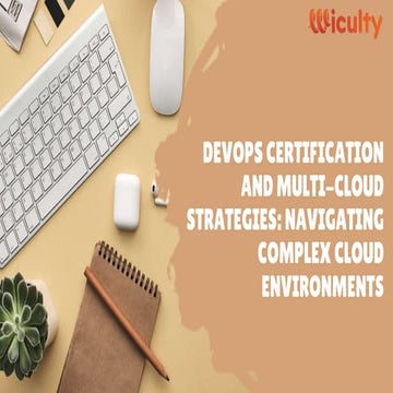 DevOps Certification and Multi-Cloud Strategies Navigating Complex ...