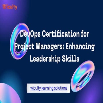 DevOps Certification for Project Managers Enhancing Leadership Skills.pptx
