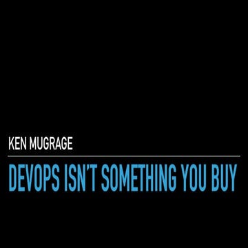 DevOps isn't something you buy - DevOpsDays Cape Town | PDF