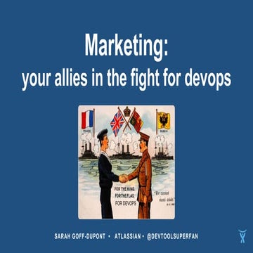 Marketing: your allies in the fight for DevOps (DevOps Days Minneapolis ...