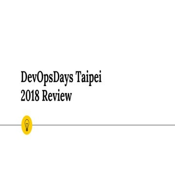 DevOps Days Taipei 2018 | PPT