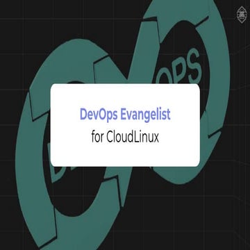 DevOps Evangelist for CloudLinux | PPTX