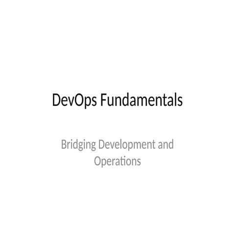 DevOps_Fundamentals_DevOps_Fundamen.pptx